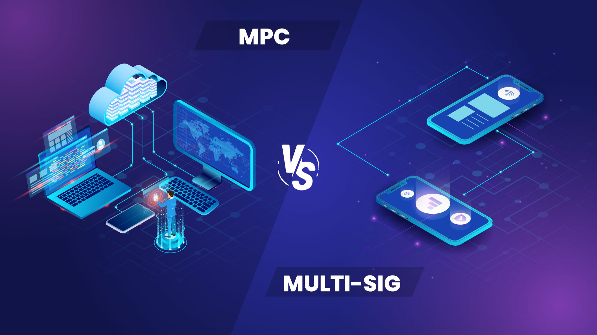 MPC vs. Multi-sig (EXPLAINED)